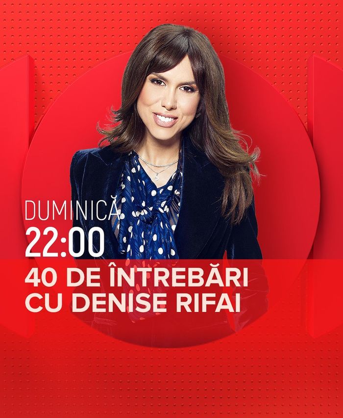 Program TV 40 de întrebări cu Denise Rifai. Când se difuzează emisiunea după ultimele modificări ...