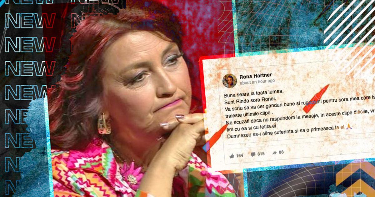 "Își trăiește ultimele clipe" Rona Hartner, pe moarte! Sora ei a făcut anunțul trist: "Vă scriu ...