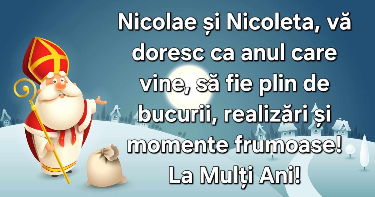 TOP 10 felicitări de Sfântul Nicolae pentru cei care își aniversează ...