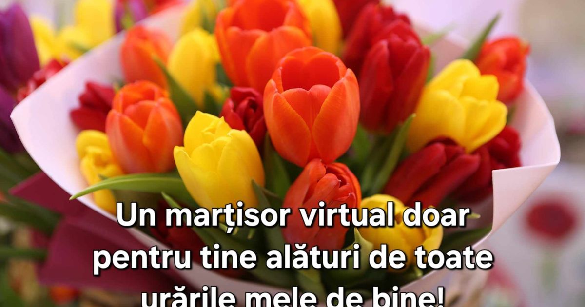 Mesaje de 1 martie 2024. Cele mai frumoase urări de Mărțișor: „La mulți ...
