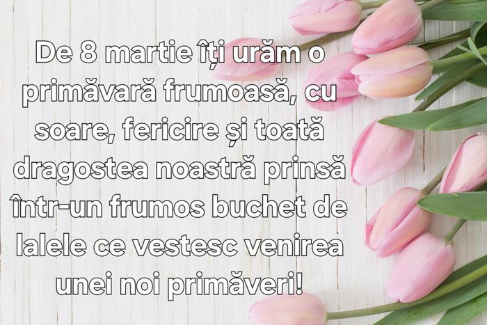 Felicitări pentru mame de Ziua Femeii 2024. Cele mai sincere mesaje și ...