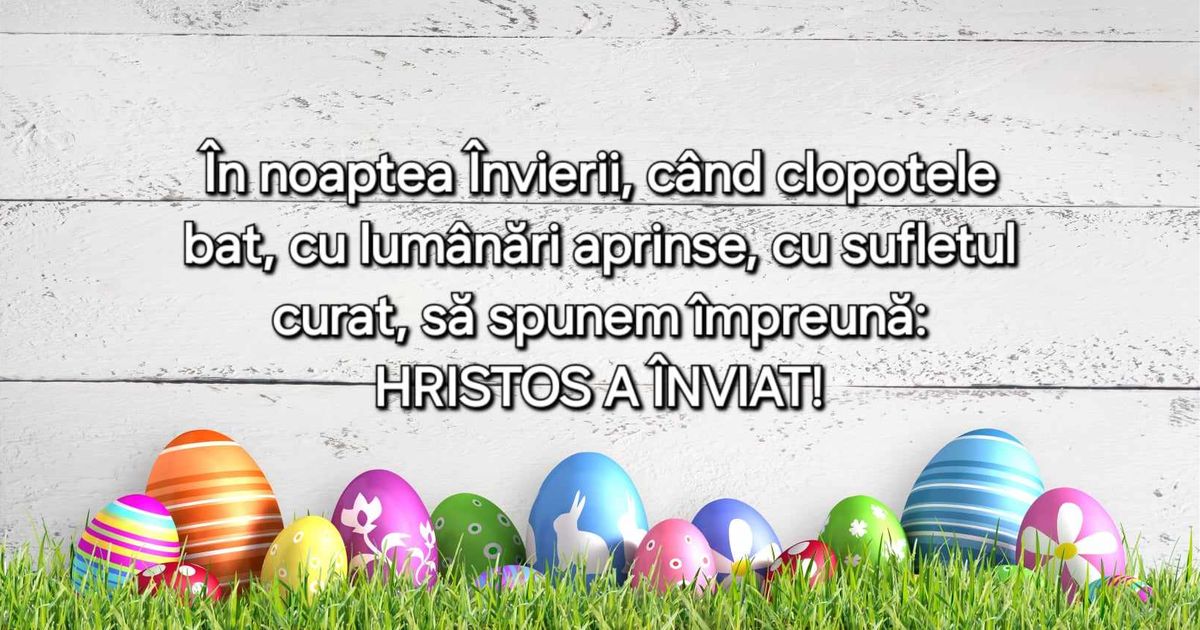 Urări de Paștele catolic 2024. Mesaje și felicitări: „Cu ocazia ...