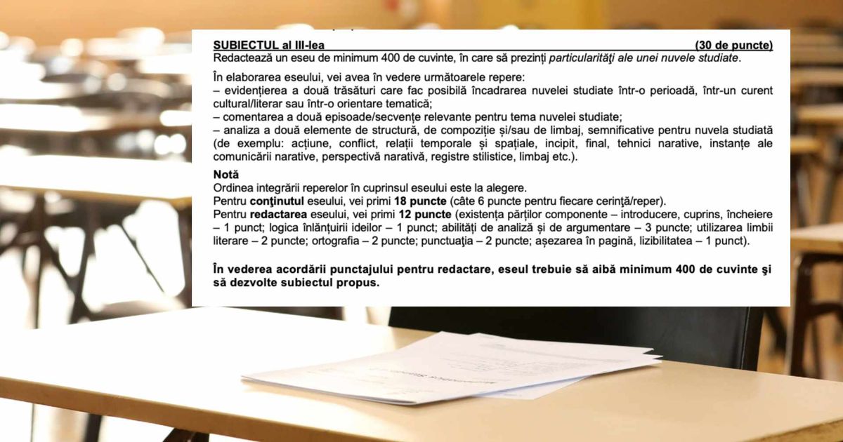 Ce a picat la subiectul 3 la Română la BAC 2024. Ministerul Educației a ...