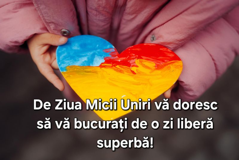 La mulți ani de Mica Unire! Mesaje patriote pentru a celebra Ziua ...