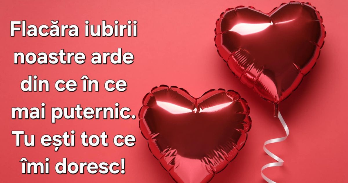 Felicitări de Ziua Îndrăgostiților 2025. Poze cu text și urări de ...