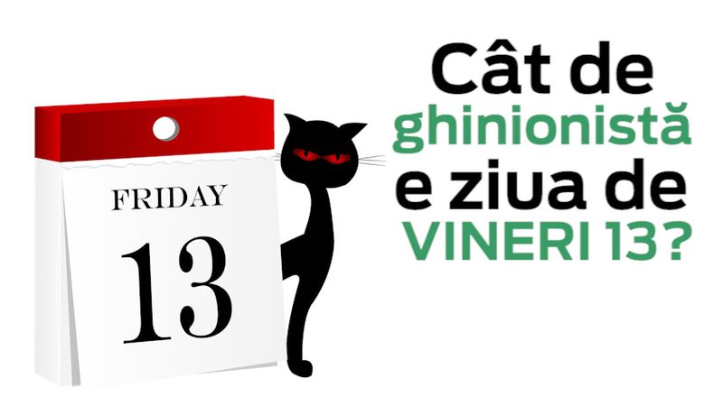 Vineri, 13. O zi cu ghinion. Superstiţii şi tradiţii - Kanal D Romania