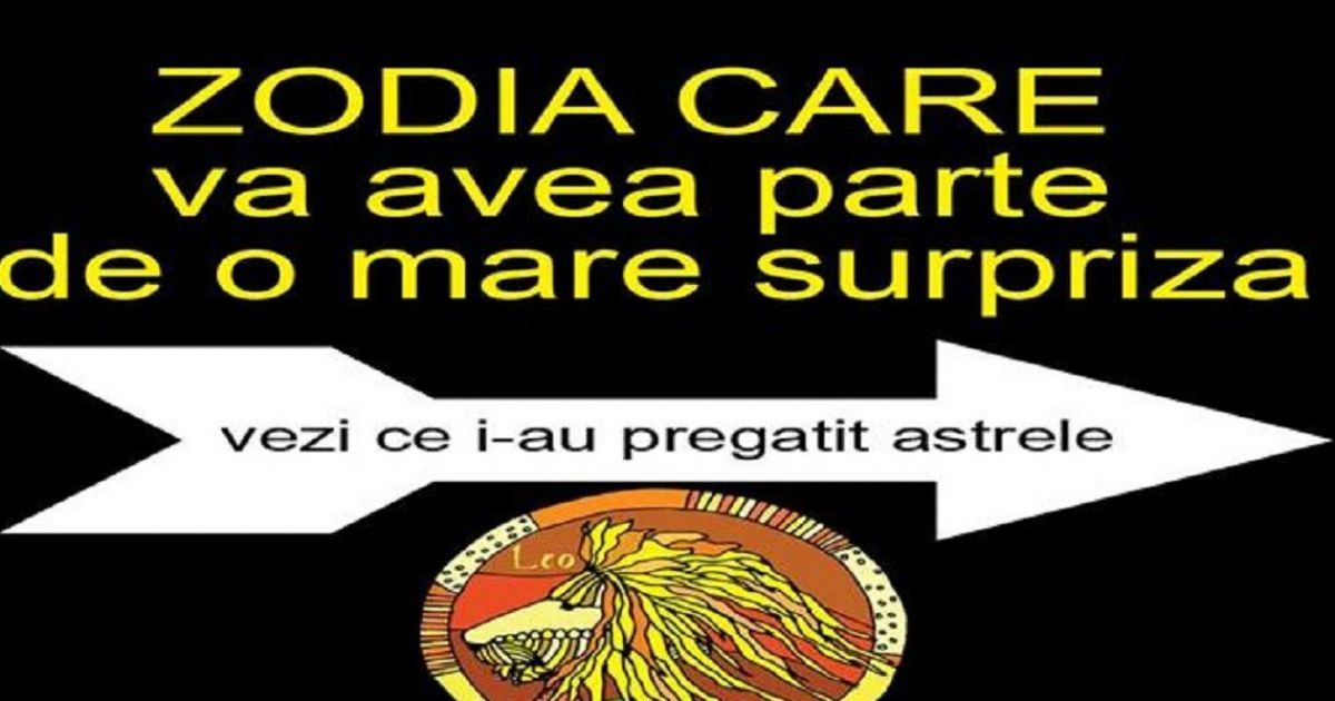 Horoscop 25 februarie 2020. Zodia careia i se pregateste o mare ...