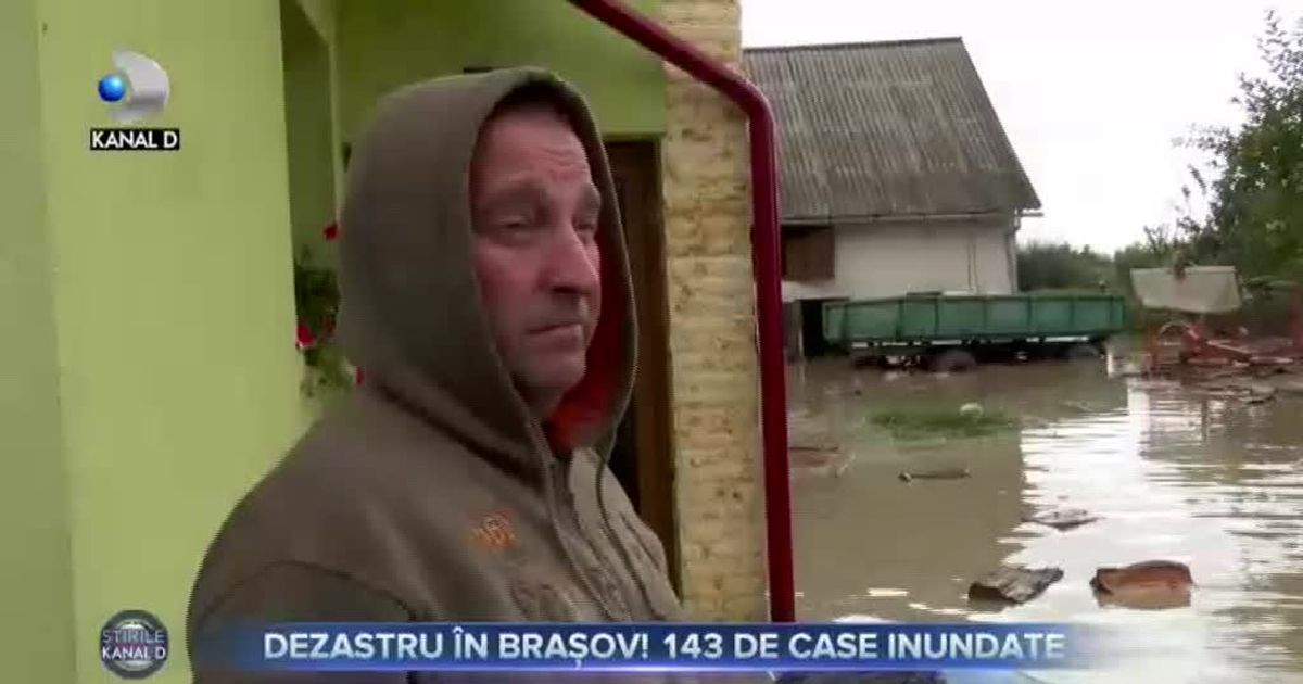 Dezastru in Brasov - sute de case inundate - Stirile Kanal D