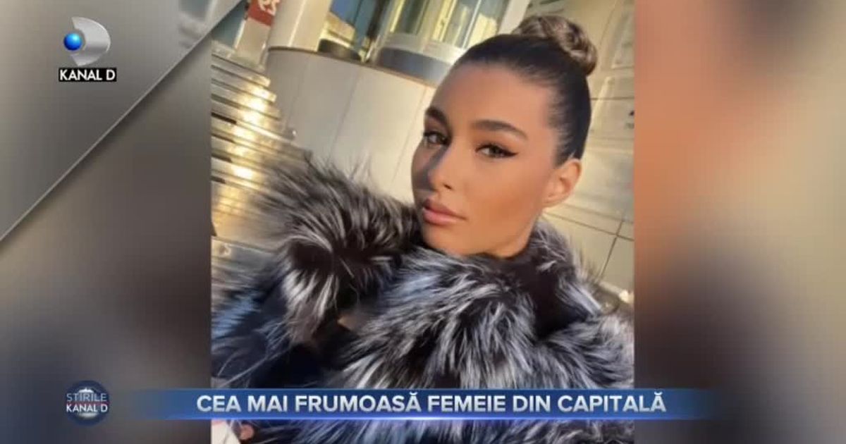 Cea mai frumoasă femeie din Capitală - Stirile Kanal D