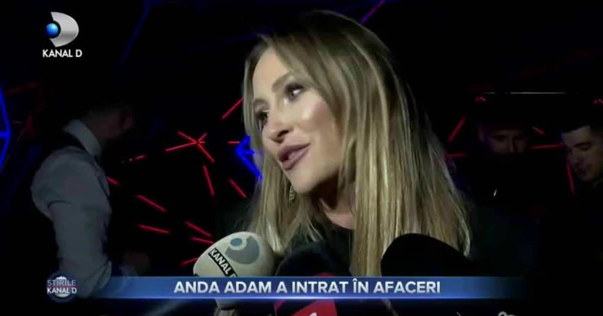 Anda Adam are propriul club - Stirile Kanal D
