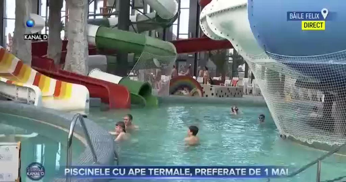 Piscinele cu ape termale, preferate de 1 Mai - Stirile Kanal D