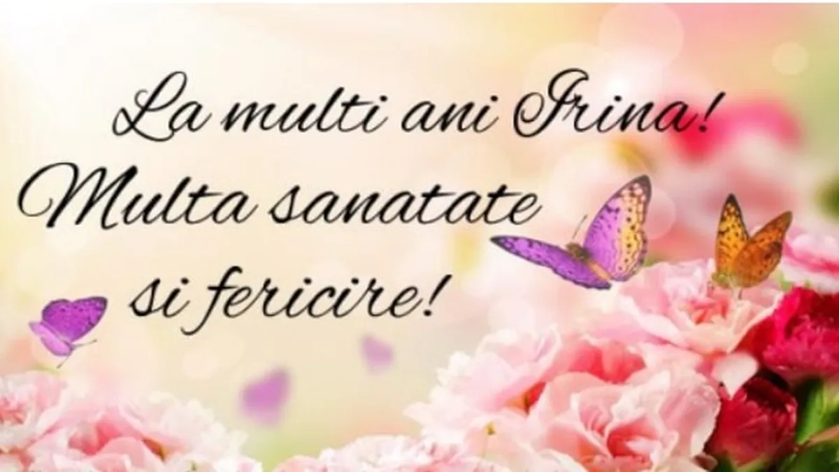 Sfânta Irina 2022: Mesaje, urări şi felicitări cu La mulţi ani ...