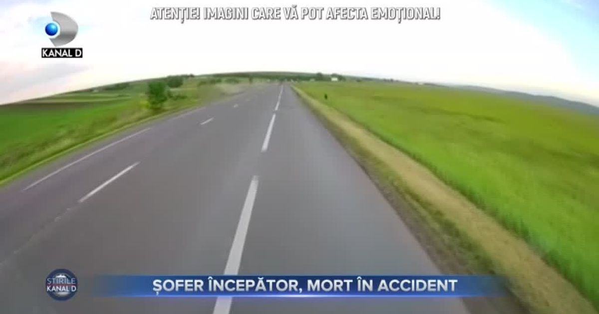 Șofer începător, mort în accident - Stirile Kanal D