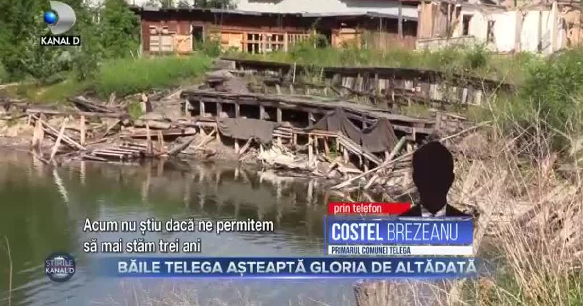 Băile Telega așteaptă gloria de altădată - Stirile Kanal D