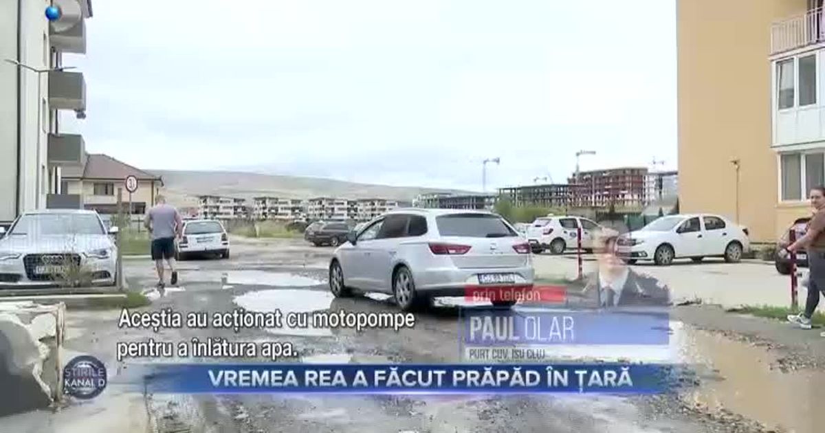 Vremea rea a facut prapad in tara - Stirile Kanal D