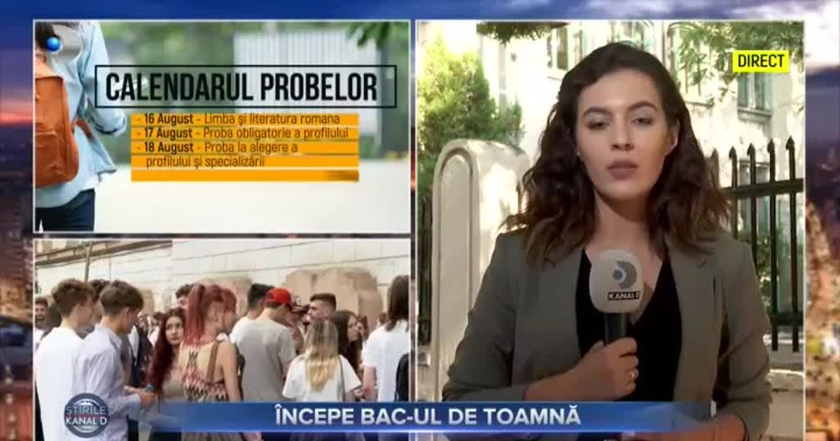 Incepe BAC-ul de toamna - Stirile Kanal D