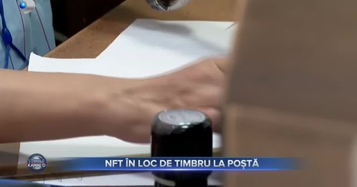 NFT în loc de timbru la poștă - Stirile Kanal D