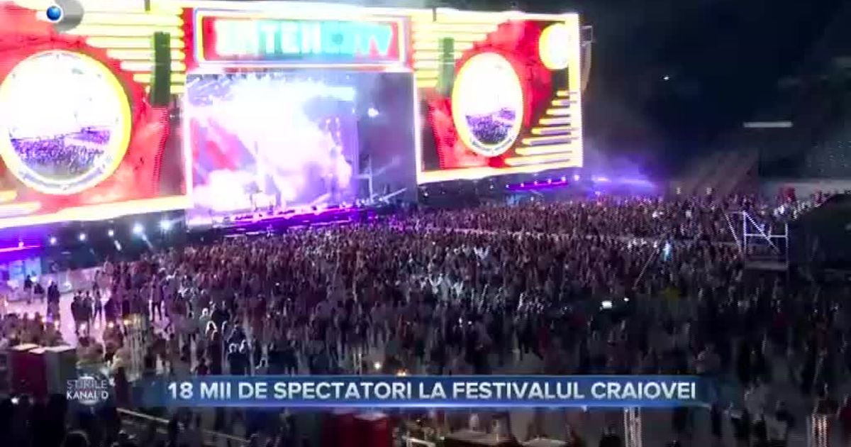 18 mii de spectatori la Festivalul Craiovei - Stirile Kanal D