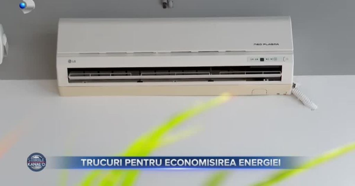 Trucuri pentru economisirea energiei - Stirile Kanal D