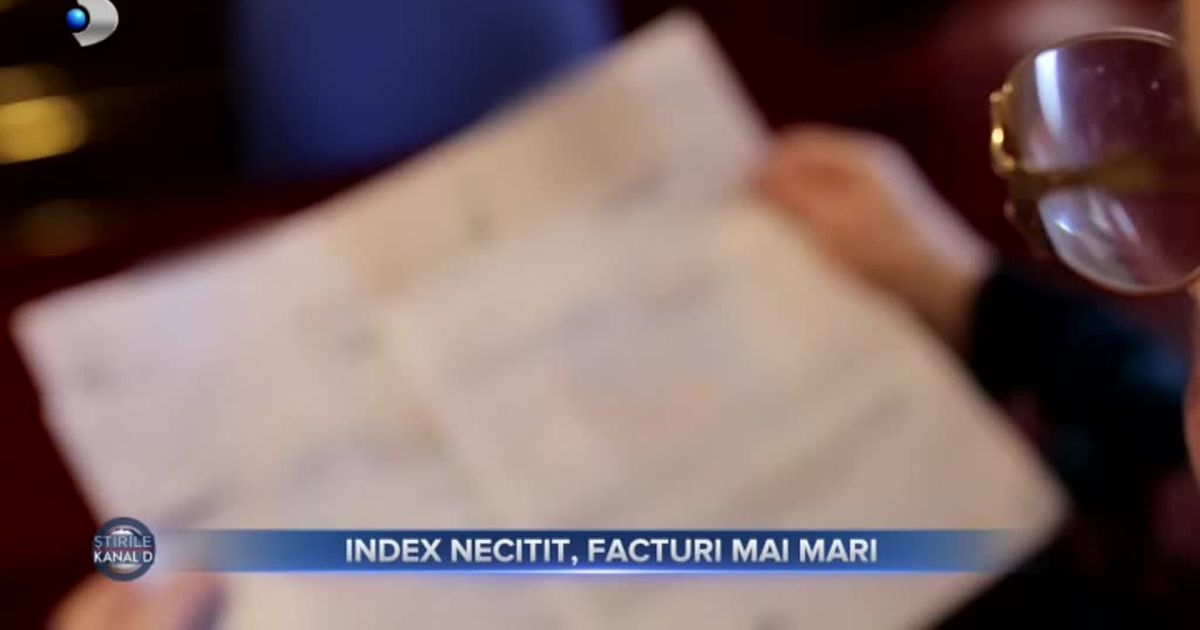 Index necitit, facturi mai mari - Stirile Kanal D