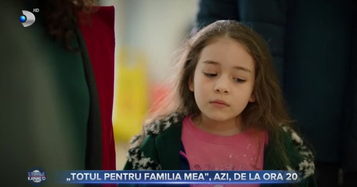 ”Totul pentru familia mea”, azi, de la ora 20 - Stirile Kanal D