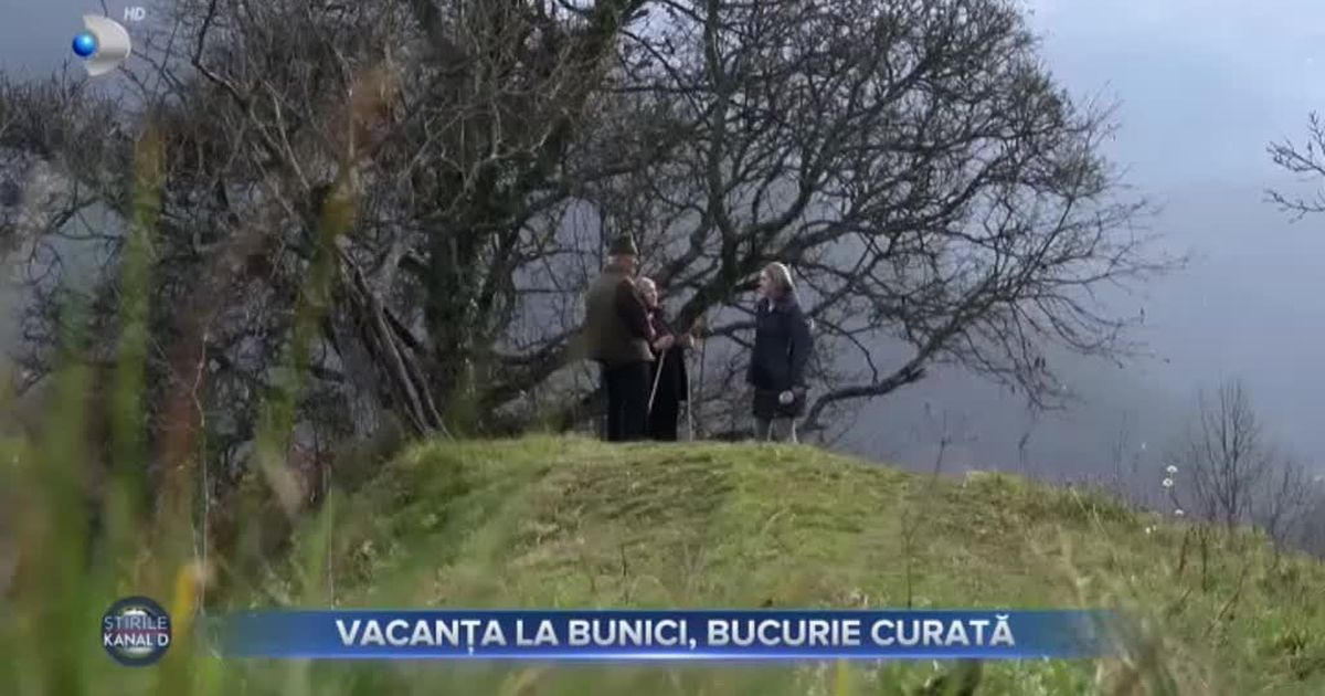 Vacanța la bunici, bucurie curată - Stirile Kanal D
