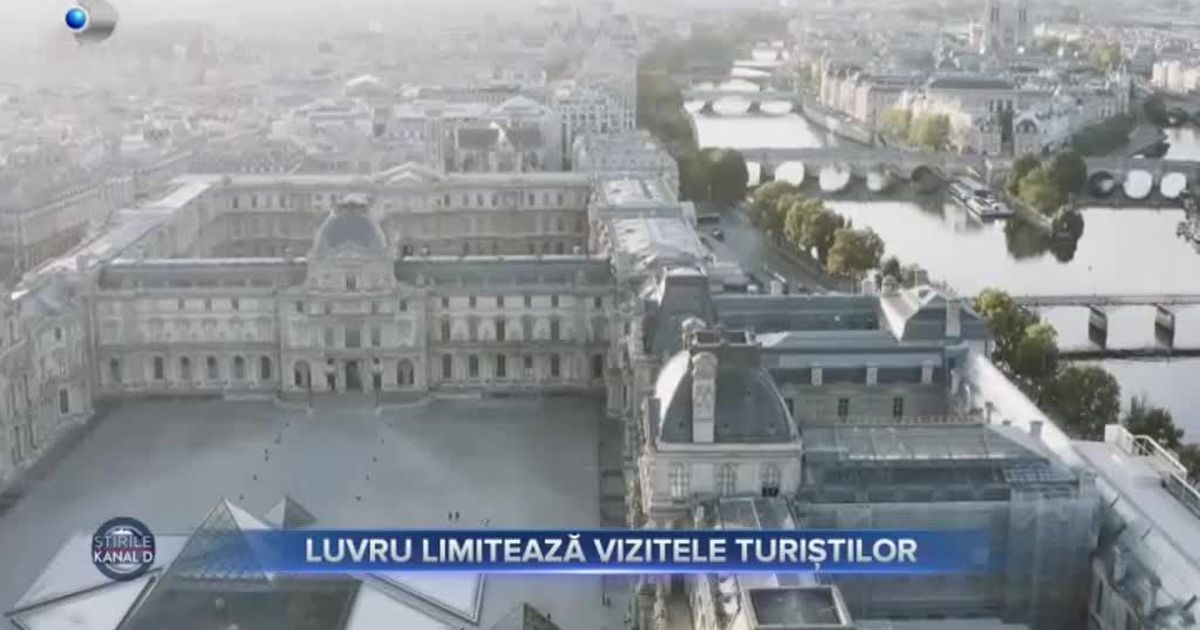 Luvru limitează vizitele turiștilor - Stirile Kanal D