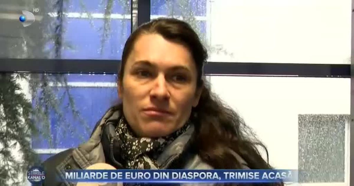 Miliarde de euro din Diaspora, trimise acasă - Stirile Kanal D