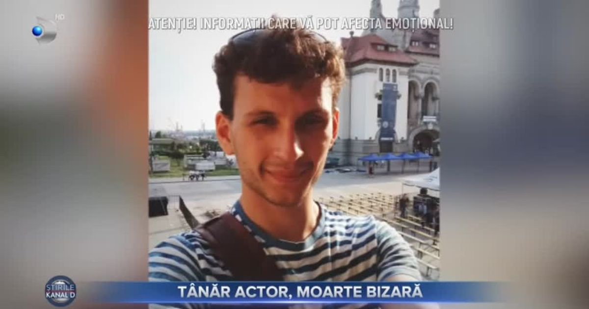 Tânăr actor, moarte bizară - Stirile Kanal D