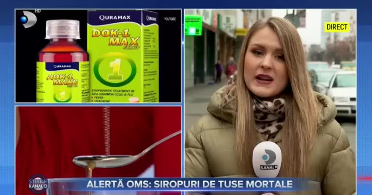 Alertă OMS- siropuri de tuse mortale - Stirile Kanal D