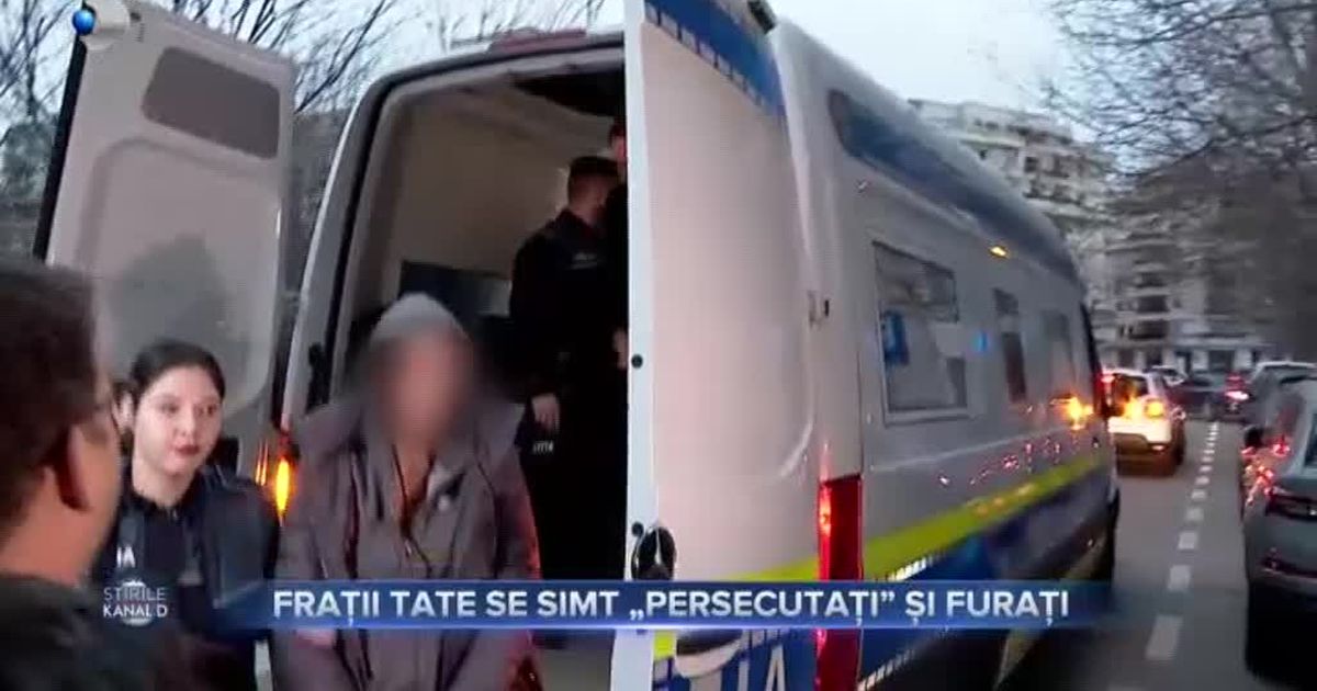 Frații Tate se simt „persecutați” și furați - Stirile Kanal D