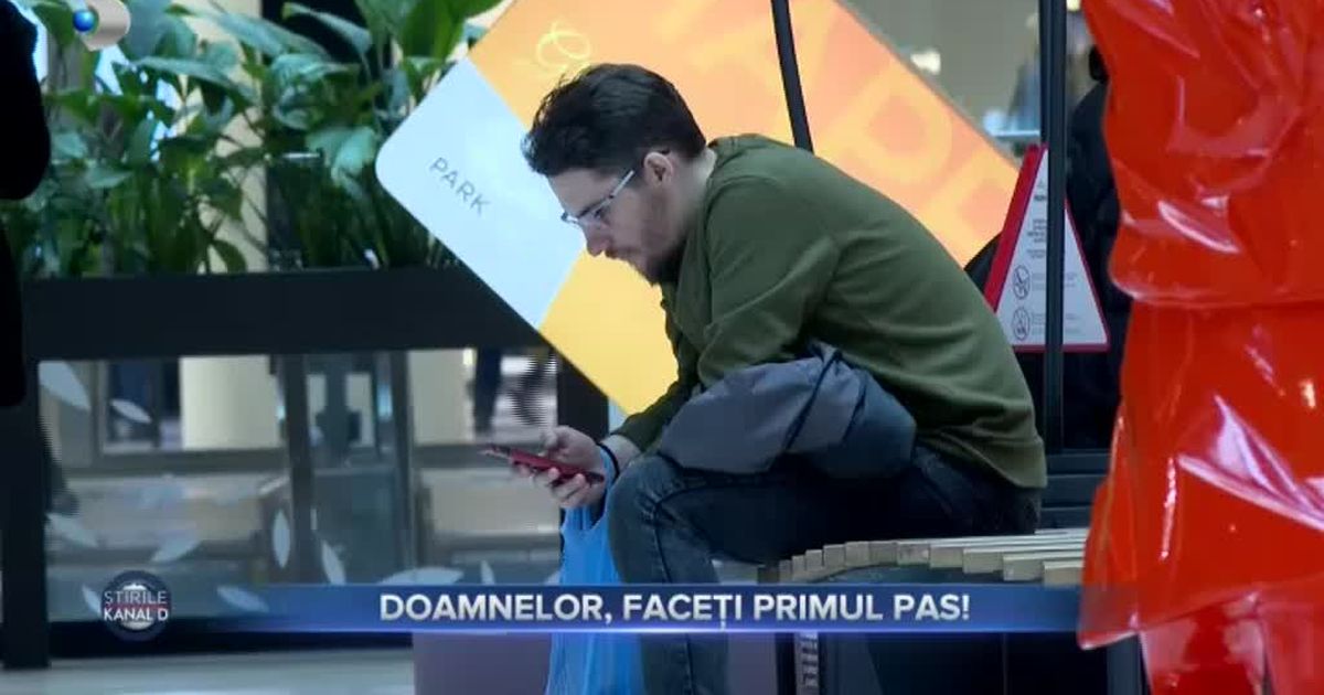 Doamnelor, faceți primul pas - Stirile Kanal D