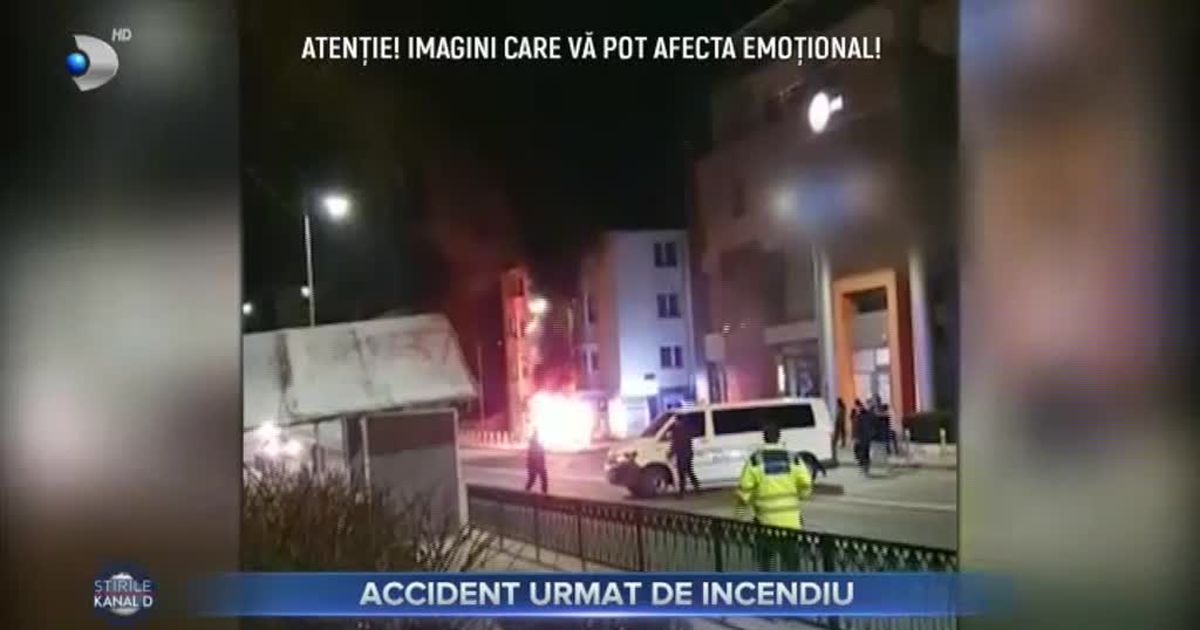 Accident urmat de incendiu - Stirile Kanal D