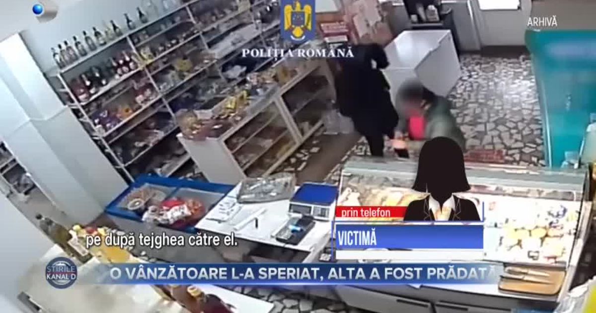 O vânzătoare l-a speriat, alta a fost prădată - Stirile Kanal D