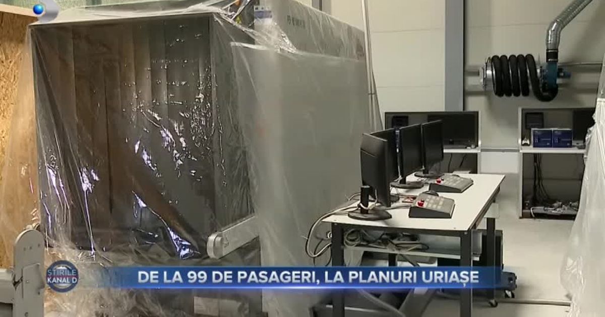 De la 99 de pasageri, la planuri uriașe - Stirile Kanal D