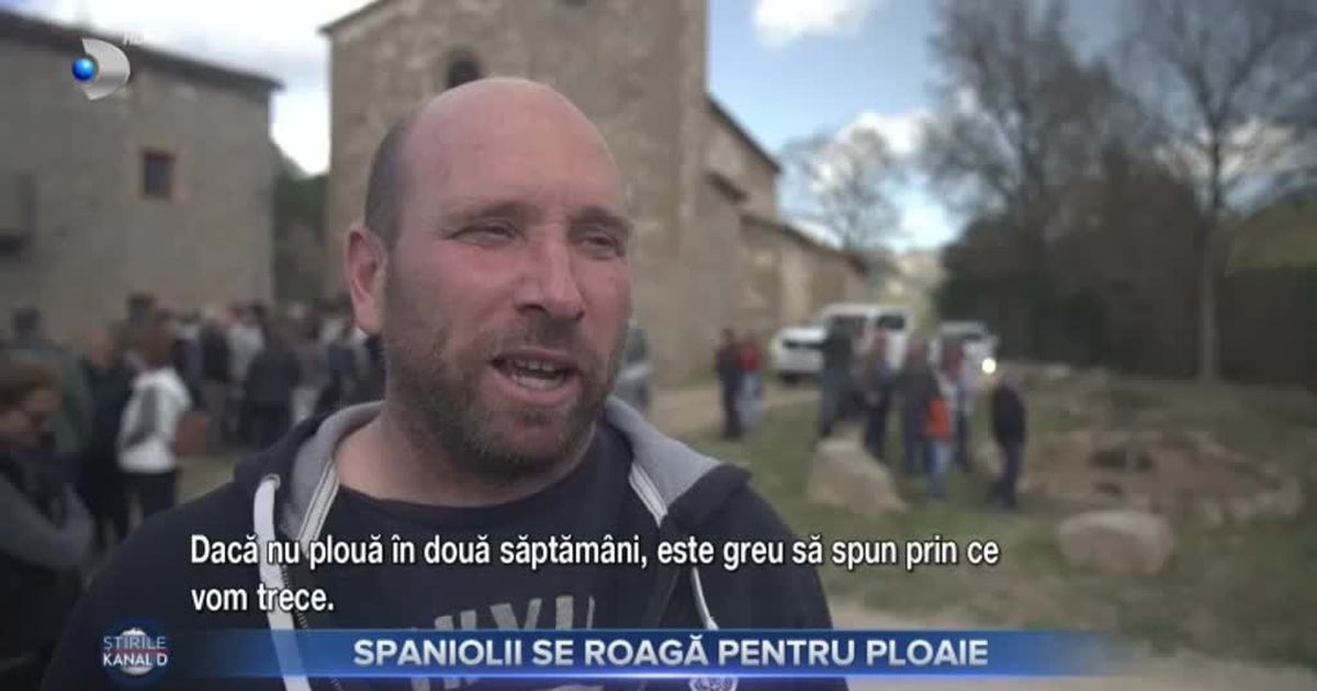 Spaniolii se roagă pentru ploaie - Stirile Kanal D