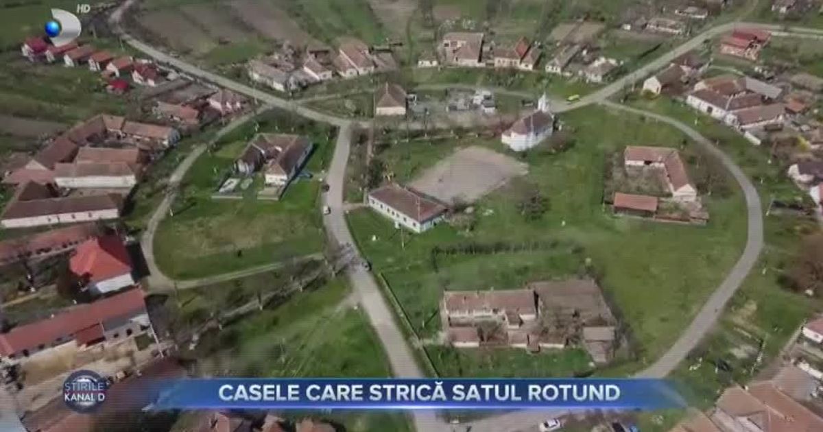 Casele care strică satul rotund - Stirile Kanal D