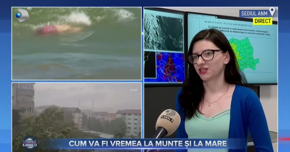 Cum va fi vremea la munte și la mare - Stirile Kanal D