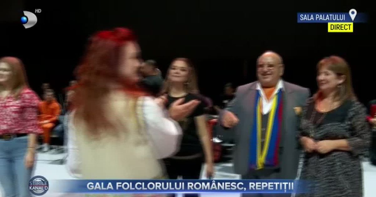 VIDEO - Gala Folclorului Românesc, repetiții intense. Oamenii sunt așteptați la Sala Palatului ...