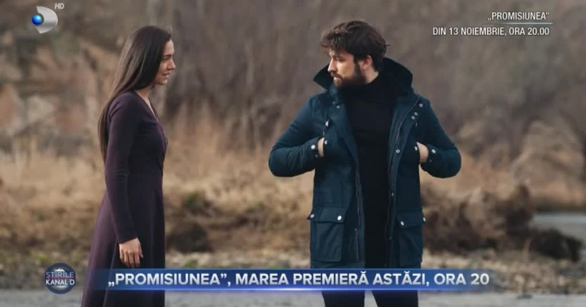 VIDEO - Noul serial fenomen, „Promisiunea”, va avea premiera astăzi ...