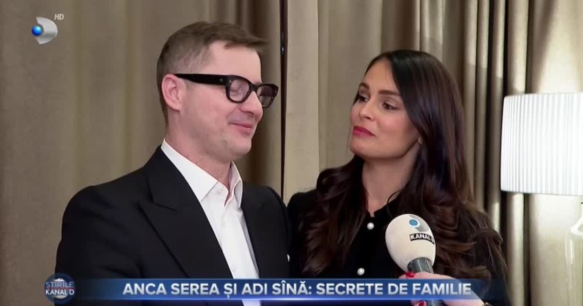VIDEO- Anca Serea și Adi Sînă, secrete de familie după 14 ani de relație. Cei doi au o familie ...