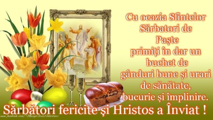 Felicitări de Paște: Poze cu mesaje frumoase cu Hristos a Înviat și ...