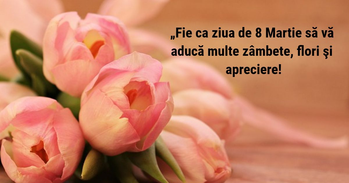 Mesaje de 8 Martie 2025 pentru educatoare, învăţătoare şi profesoare ...