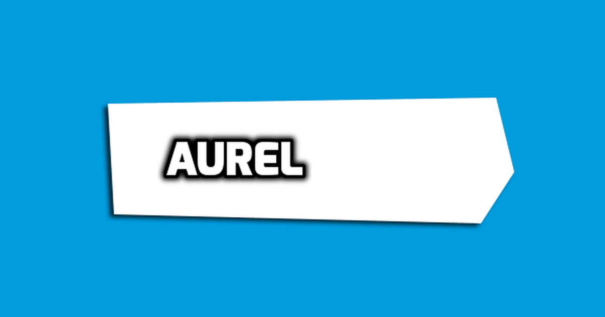 Semnificatia numelui: ce reprezinta numele Aurel - Stirile Kanal D
