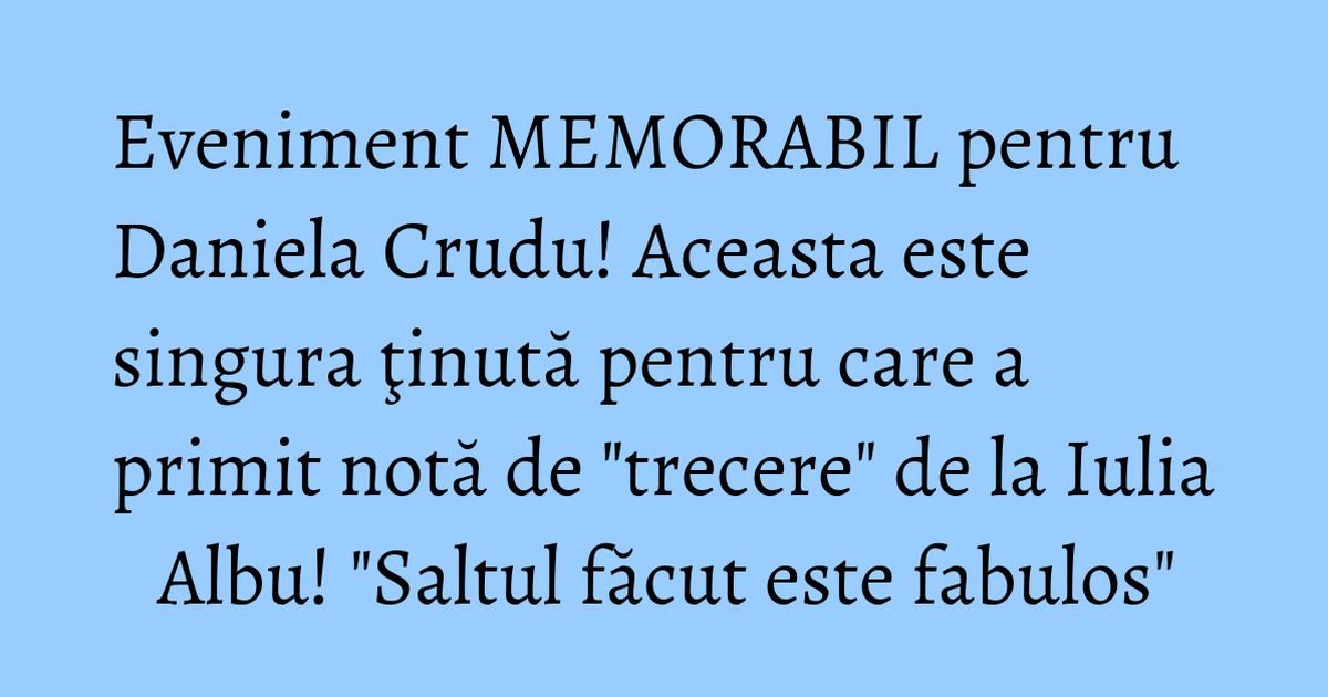 Iulia Albu, comentariu incredibil despre Daniela Crudu. - KFetele