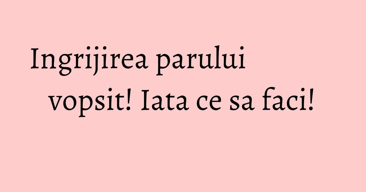 Ingrijirea parului vopsit! Iata ce sa faci! - KFetele