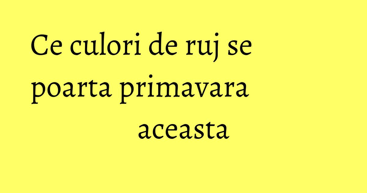 Ce culori de ruj se poarta primavara aceasta - KFetele