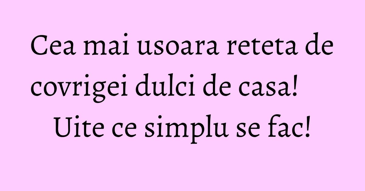 Cea mai usoara reteta de covrigei dulci de casa! Uite ce simplu se fac ...