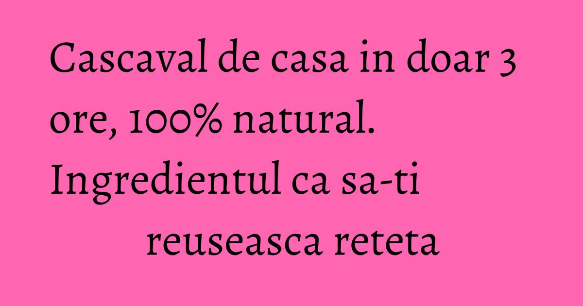 Cascaval de casa in doar 3 ore, 100% natural. Ingredientul ca sa-ti ...