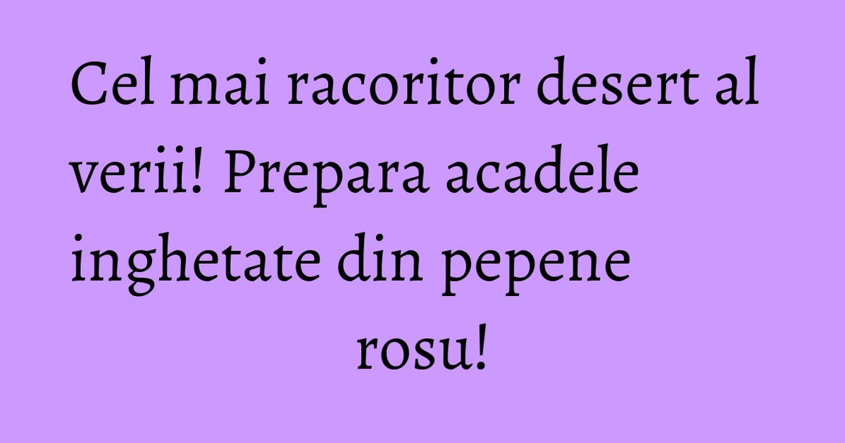 Cel mai racoritor desert al verii! Prepara acadele inghetate din pepene ...